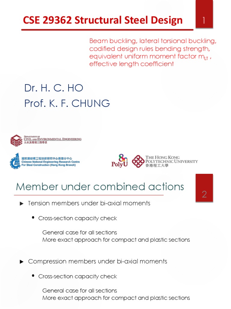CSE 29362 Structural Steel Design: Dr. H. C. HO Prof. K. F. CHUNG | PDF ...
