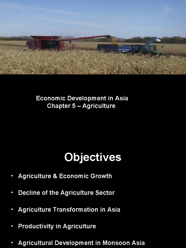 Economic Development in Asia Chapter 5 - Agriculture | PDF ...