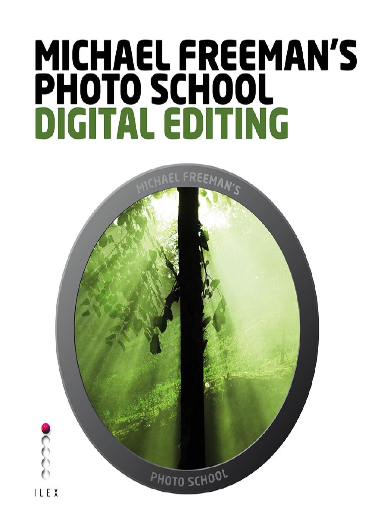 Michael Freeman, Steve Luck-Michael Freeman's Photo School - Digital ...
