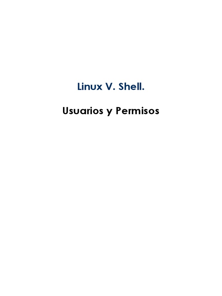 Linux V - Usuarios y Permisos PDF | PDF | Usuario (informática) | Archivo de computadora