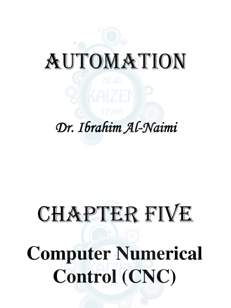 Comprehensive Overview of Computer Numerical Control (CNC) Machining Processes and Systems | PDF ...