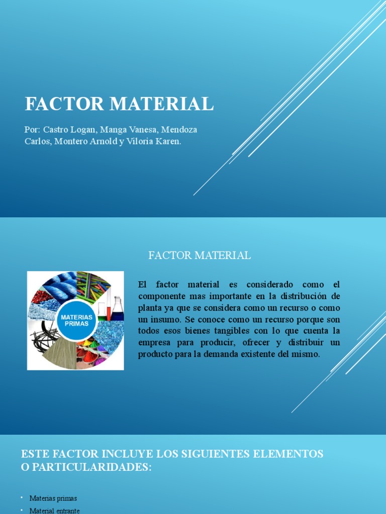 Factor Material Exposicion | PDF | Materia prima | Importar