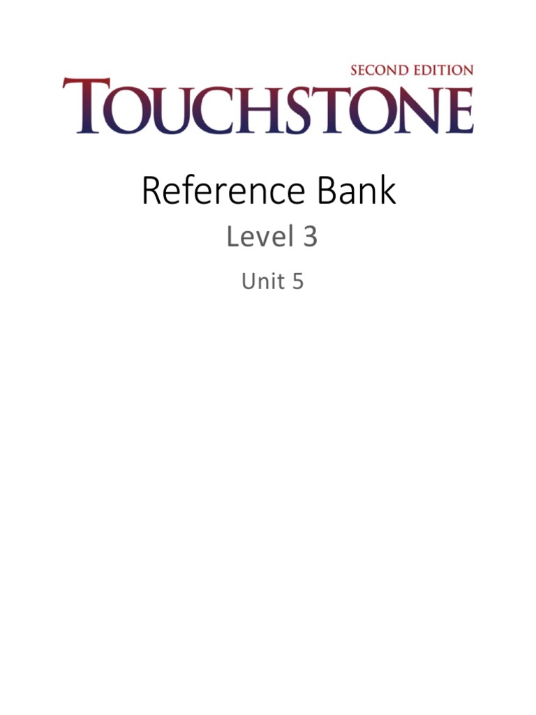 TOUCHSTONE - Level 3 - Unit 5 | PDF