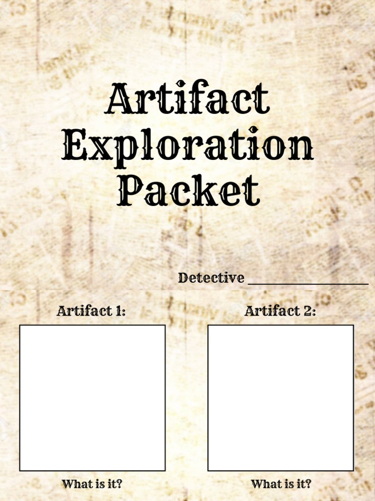 Artifact Exploration Packet | PDF | Learning | Behavior Modification