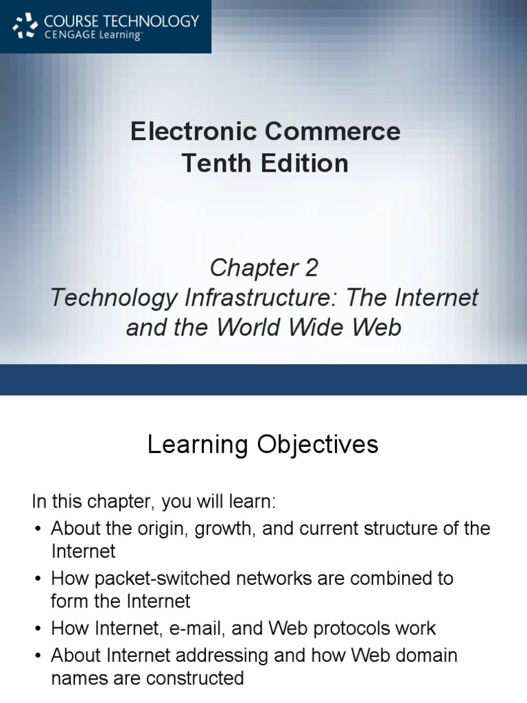 Electronic Commerce Tenth Edition: Technology Infrastructure: The ...