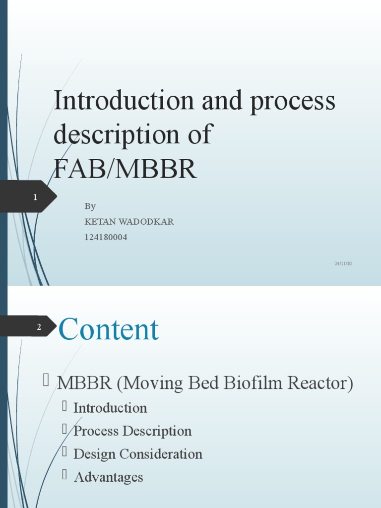 Introduction and Process Description of Fab/Mbbr: by Ketan Wadodkar ...