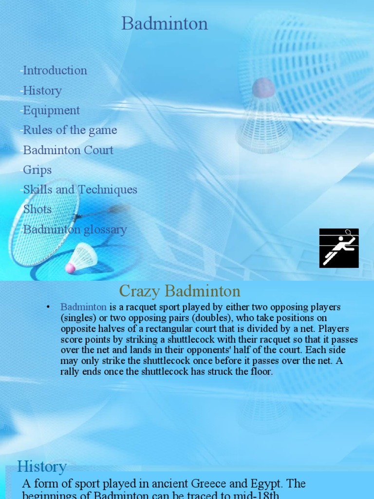 Badminton: History Equipment Rules of The Game Badminton Court Grips ... Badminton: History Equipment Rules of The Game Badminton Court Grips ...