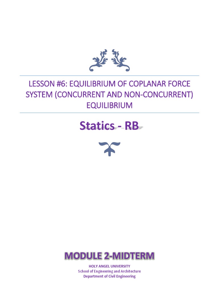 MODULE 2 - LES #6 Equilibrium of Coplanar Force System (Concurrent and Non-Concurrent) | PDF ...