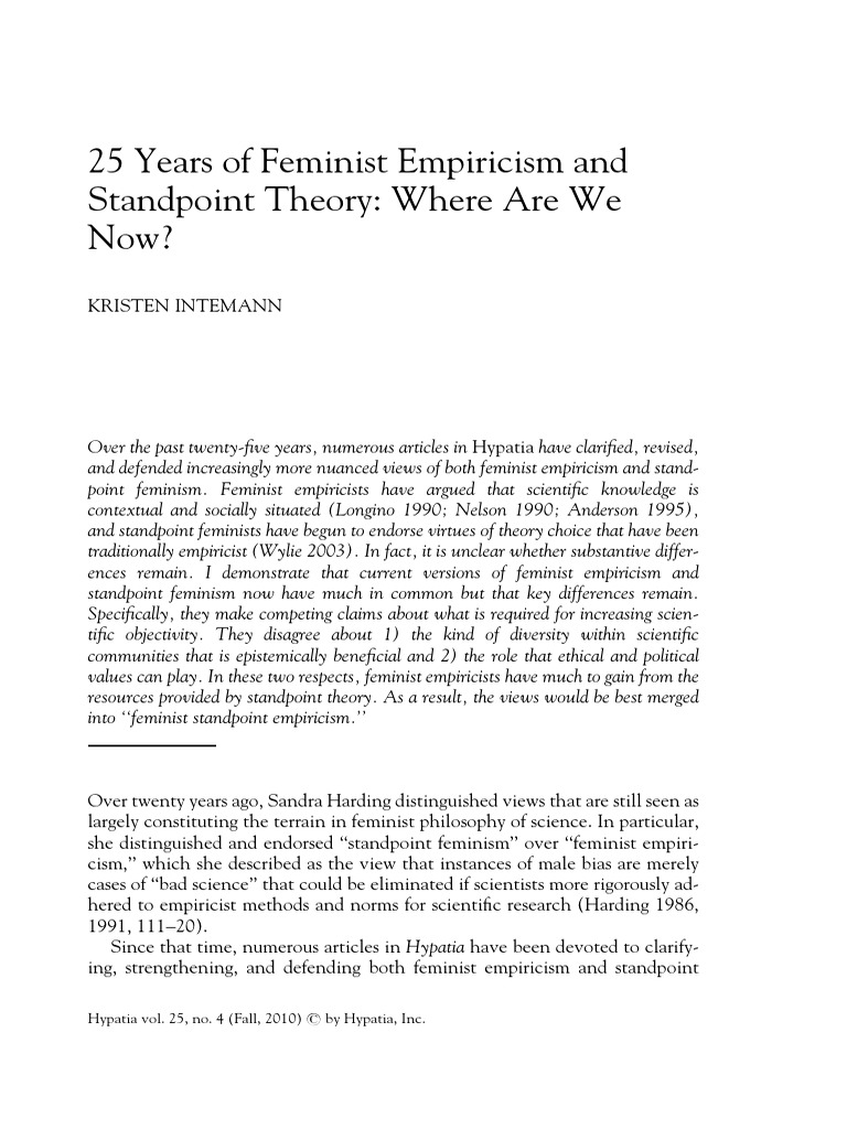 25 Years of Feminist Empiricism and Standpoint Theory: Where Are We Now ...