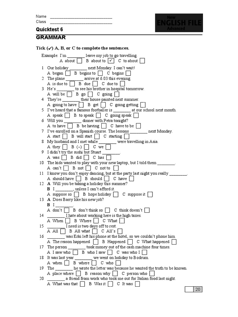 Quicktest 6 Grammar: Tick ( ) A, B, or C To Complete The Sentences | PDF