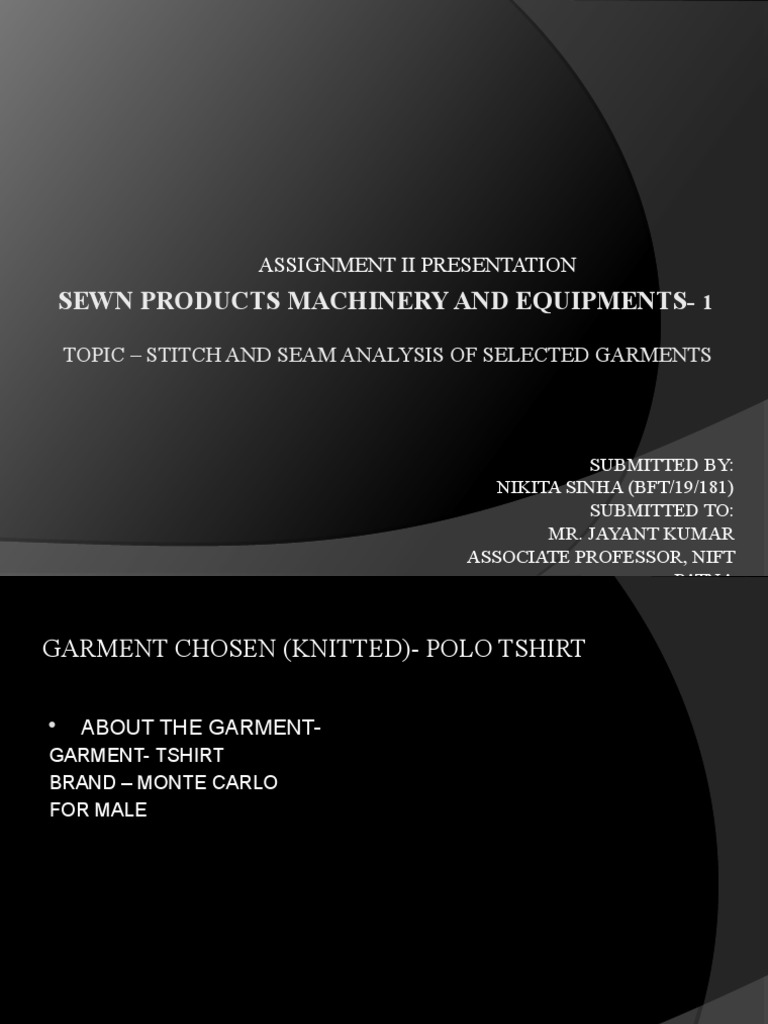Sewn Products Machinery and Equipments-: Assignment Ii Presentation ...