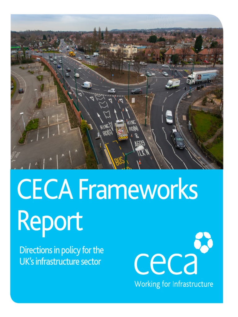CECA Frameworks: Directions in Policy For The UK's Infrastructure ...