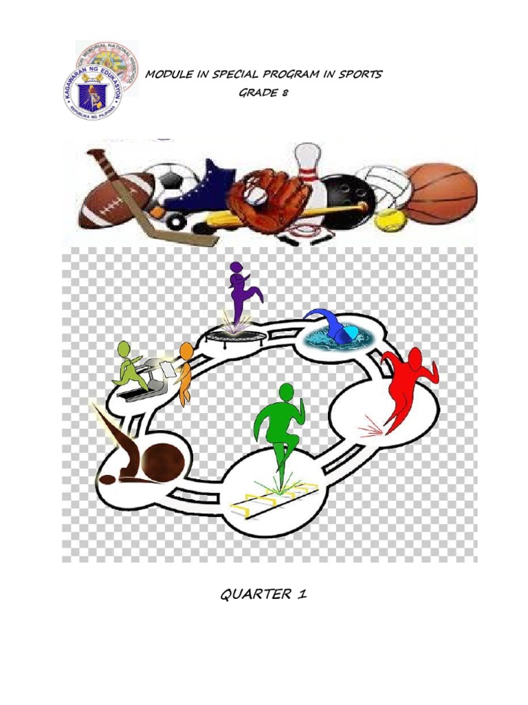 Module in Special Program in Sports Grade 8: Quarter 1 | PDF | Physical ...