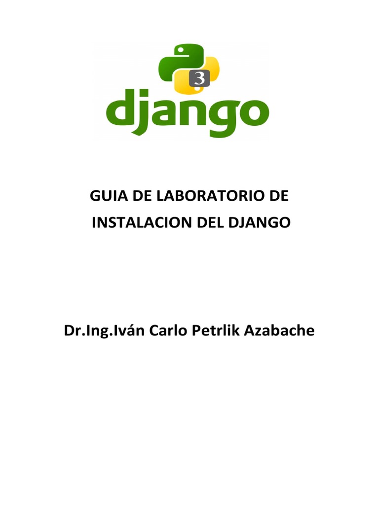 Guia de Laboratorio Del Primer Proyecto en El Framework Django | PDF ... Guia de Laboratorio Del Primer Proyecto en El Framework Django | PDF ...