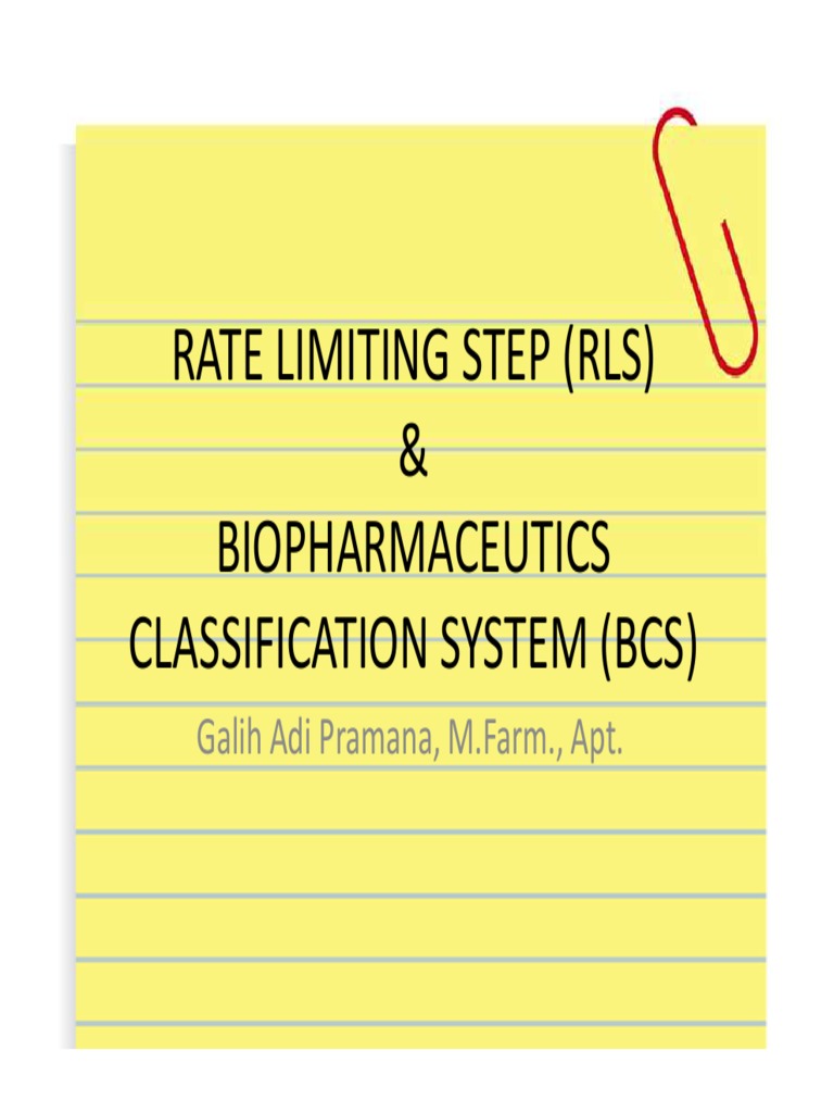 Rate Limiting Step (RLS) & Biopharmaceutics Classification System (BCS ...
