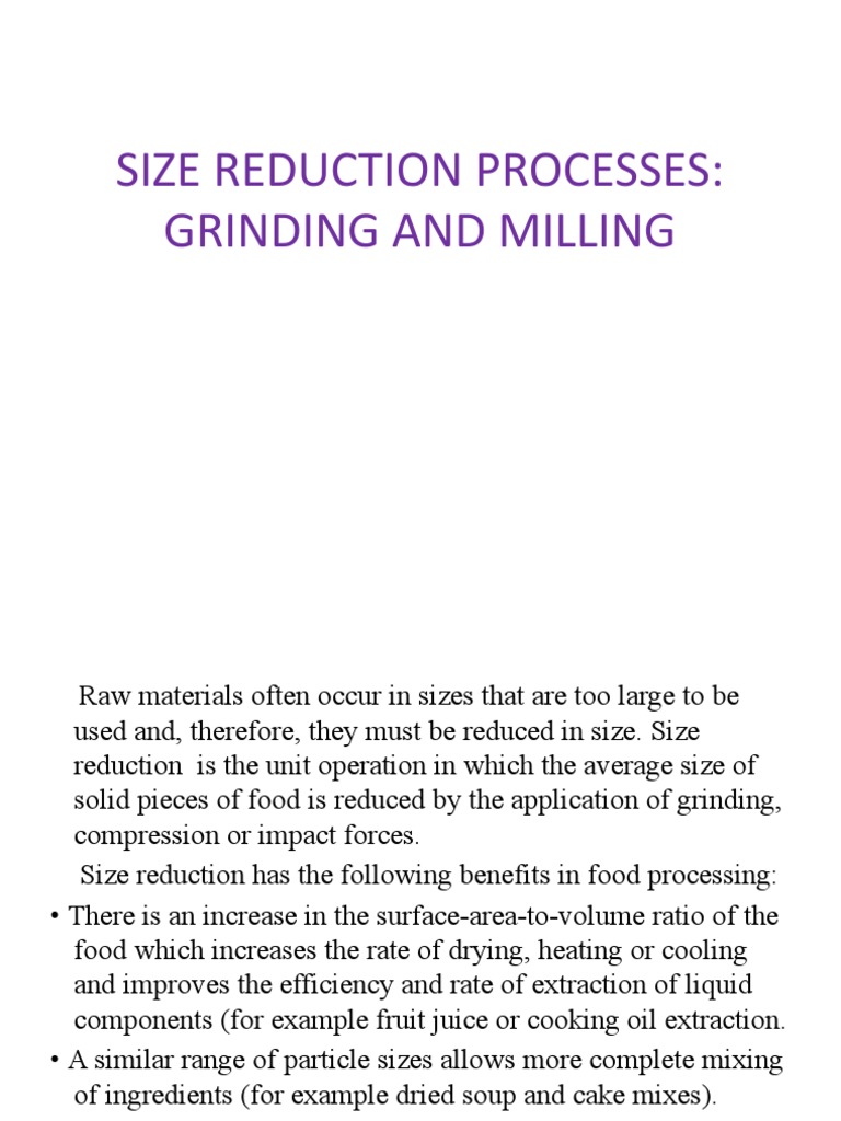 Size Reduction Techniques in Food Processing | PDF | Mill (Grinding ...