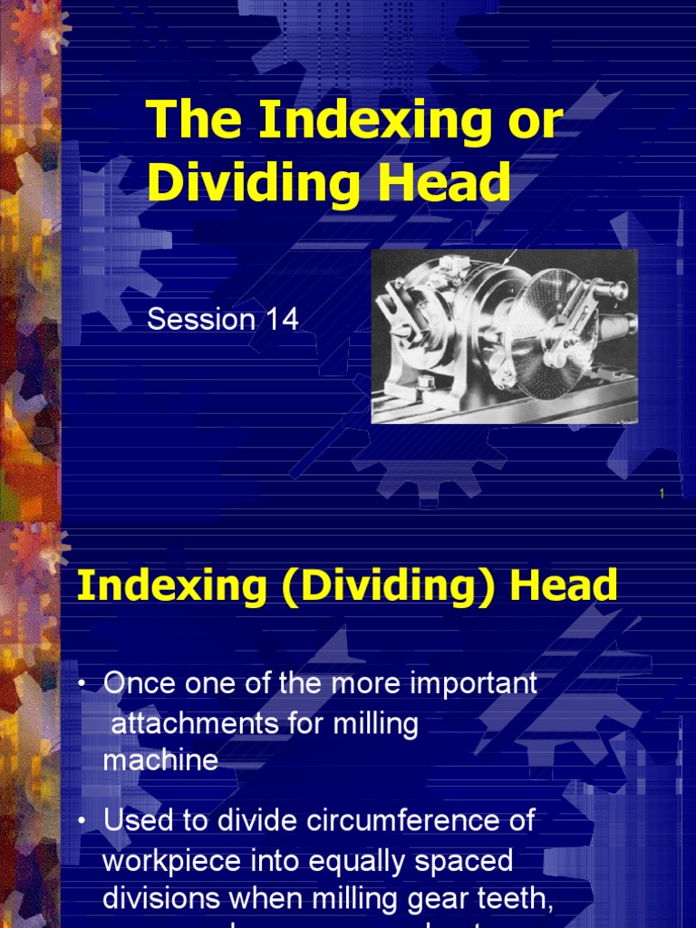 Types of Indexing in Milling | PDF | Home & Garden