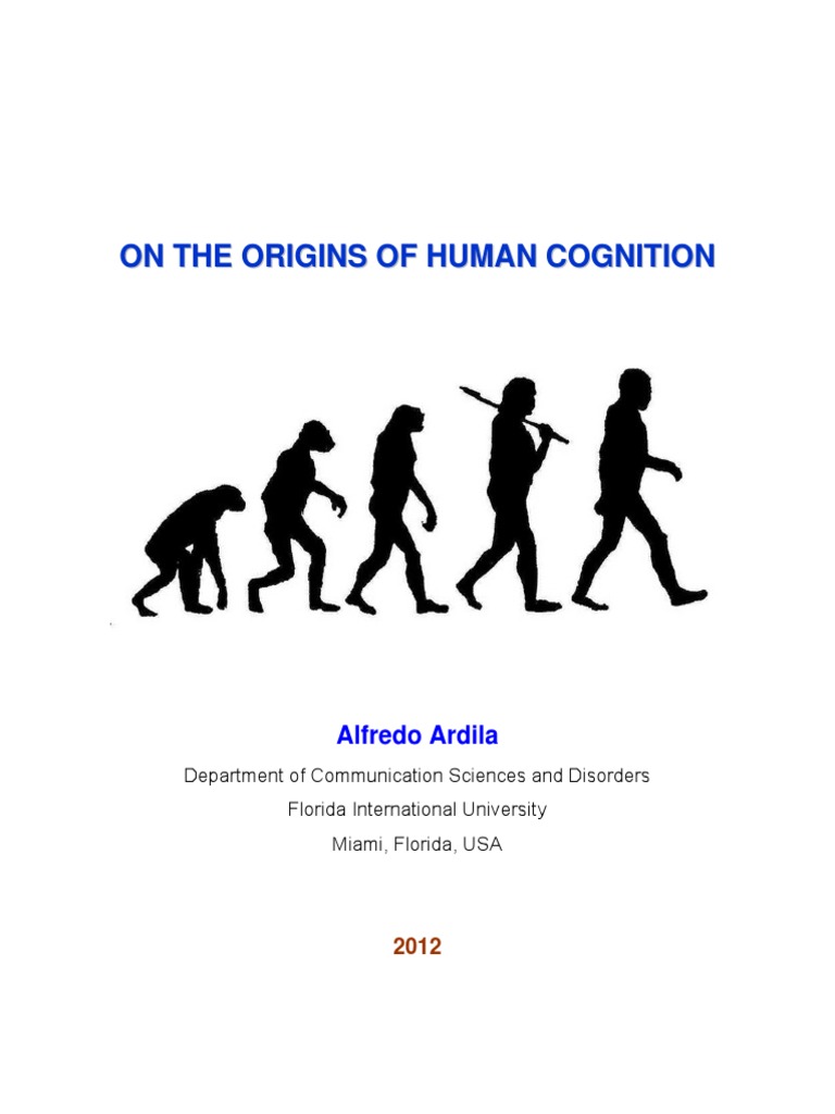 Tracing the Evolution of Human Cognition: A Neuropsychological ...