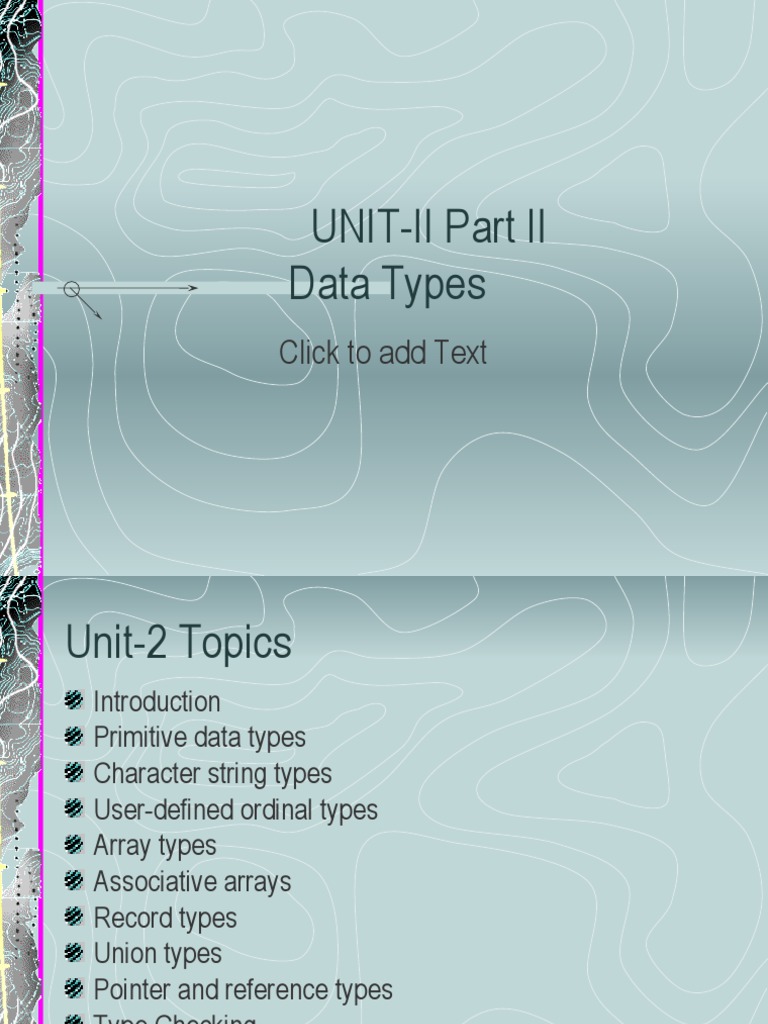 Unit-Ii Part Ii Data Types: Click To Add Text | PDF | Pointer (Computer Programming) | Array ...