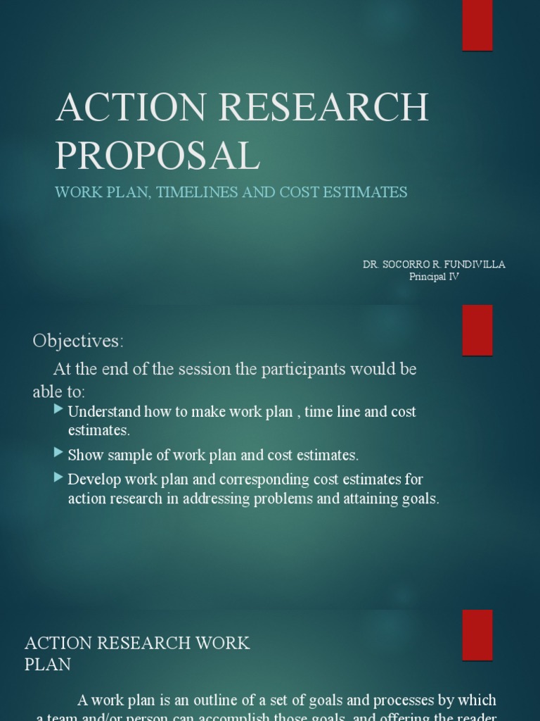 Action Research Proposal: Work Plan, Timelines and Cost Estimates | PDF ...