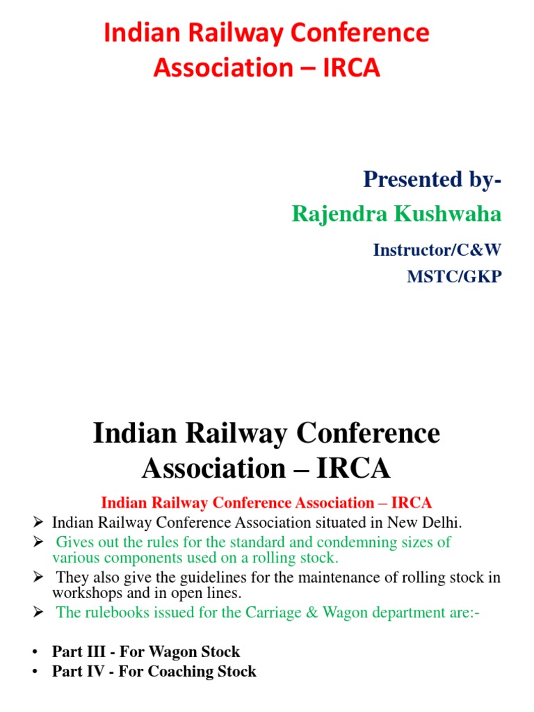 Indian Railway Conference Association - IRCA: Presented by | PDF | Rail ...