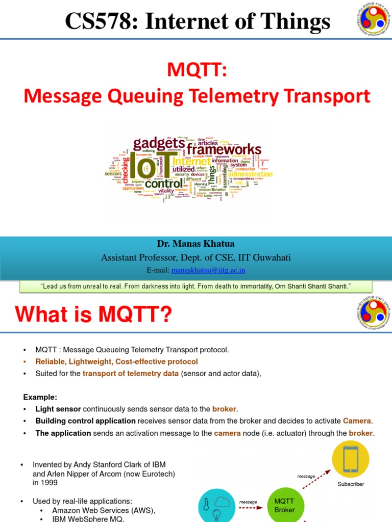 CS578: Internet of Things: MQTT: Message Queuing Telemetry Transport | PDF | Network Protocols ...