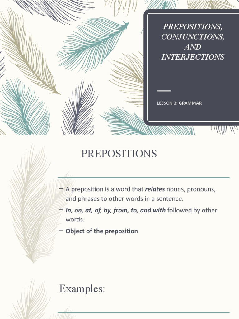 Prepositions, Conjunctions, and Interjections | PDF | Language Arts ...