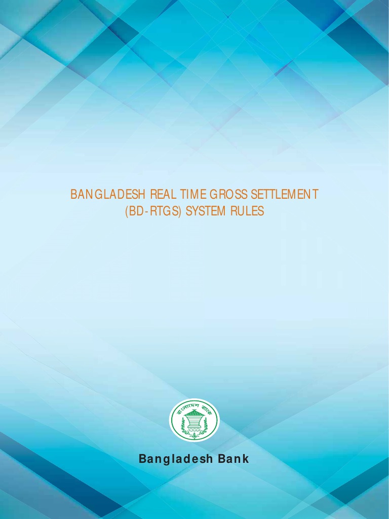 Bangladesh Real Time Gross Settlement (BD-RTGS) System Rules | PDF ...
