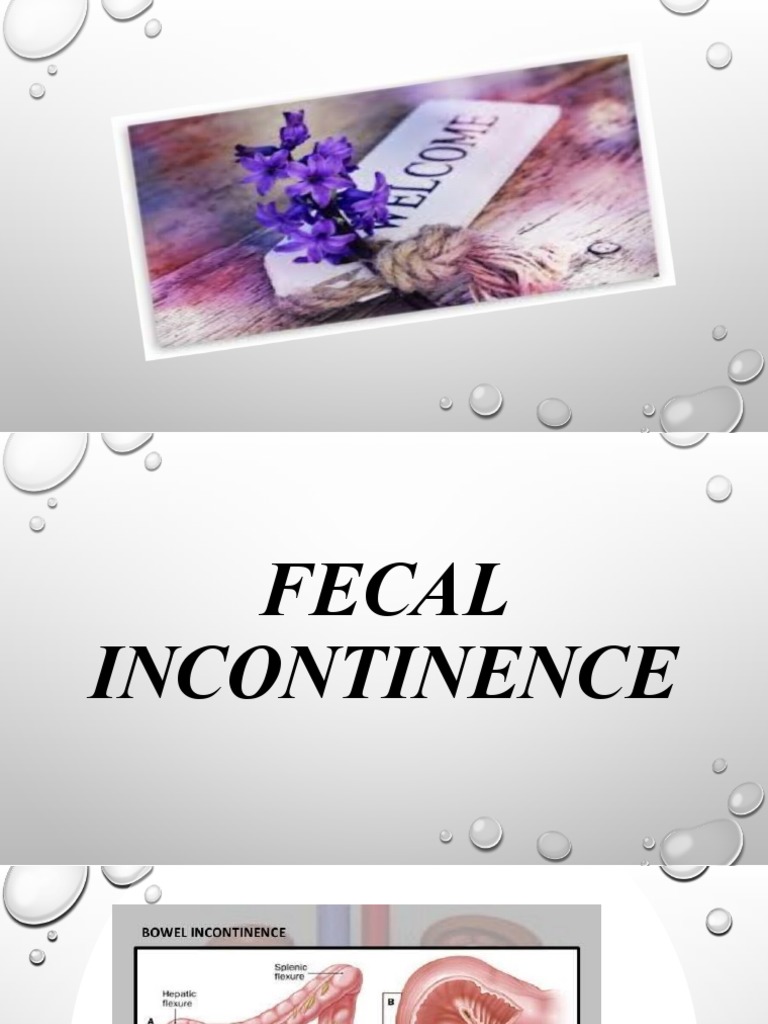 Fecal Incontinence | PDF | Constipation | Health Sciences