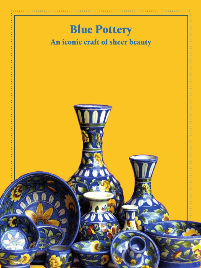 Blue Pottery: An Iconic Craft of Sheer Beauty | PDF