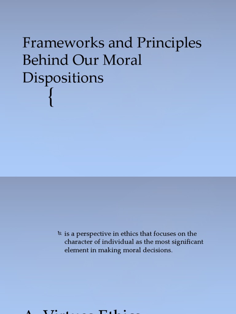 Frameworks and Principles Behind Our Moral Dispositions | PDF ...