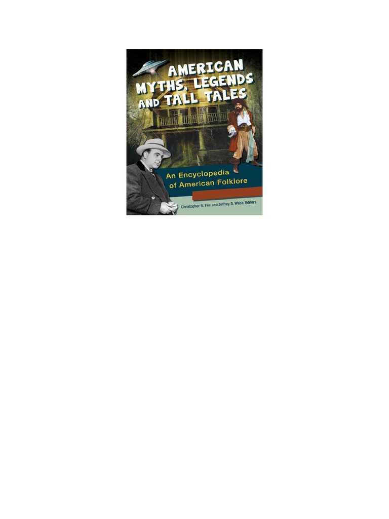American Myths, Legends, and Tall Tales - An Encyclopedia of American ...