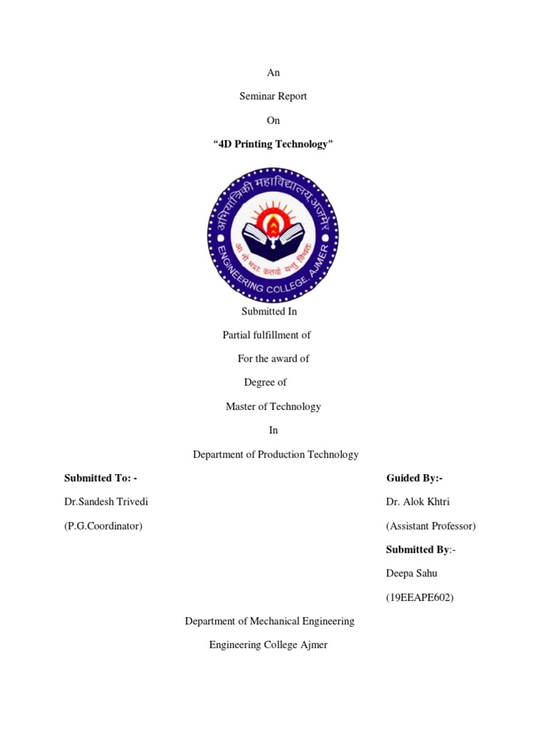 Seminar Report On 4D Printing Technology | PDF | 3 D Printing | Engineering