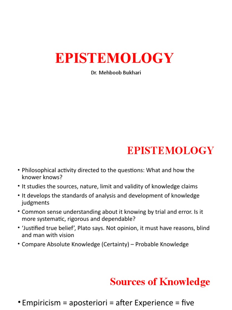 Understanding the Sources and Limits of Knowledge: An Overview of ...