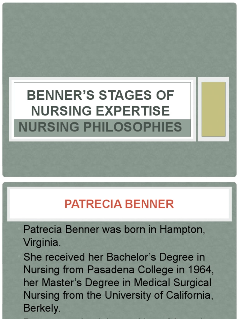 Benner'S Stages of Nursing Expertise Nursing Philosophies | PDF ...