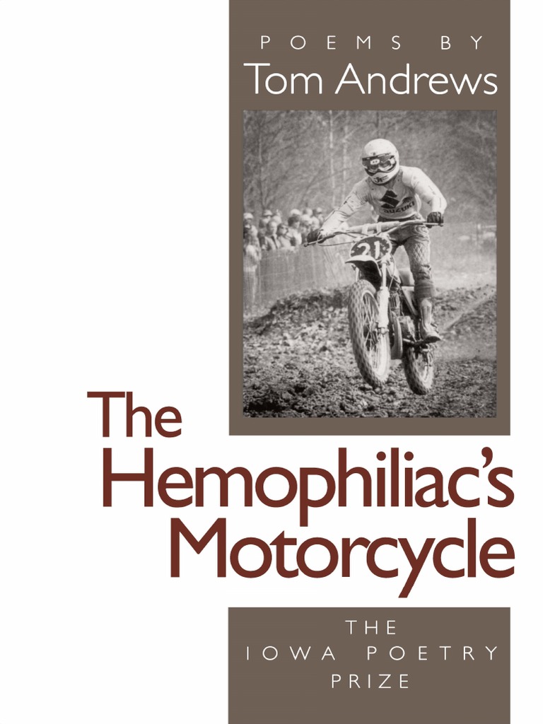 The Hemophiliacs Motorcycle - Poems | PDF | Nature