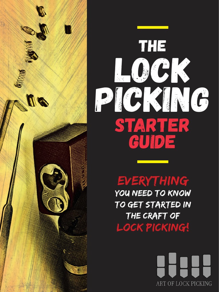Art of Lock Picking Lock Picking Starter Guide PDF | PDF | Physical ...