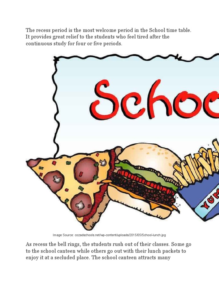 The Recess Period Is The Most Welcome Period in The School Time Table | PDF