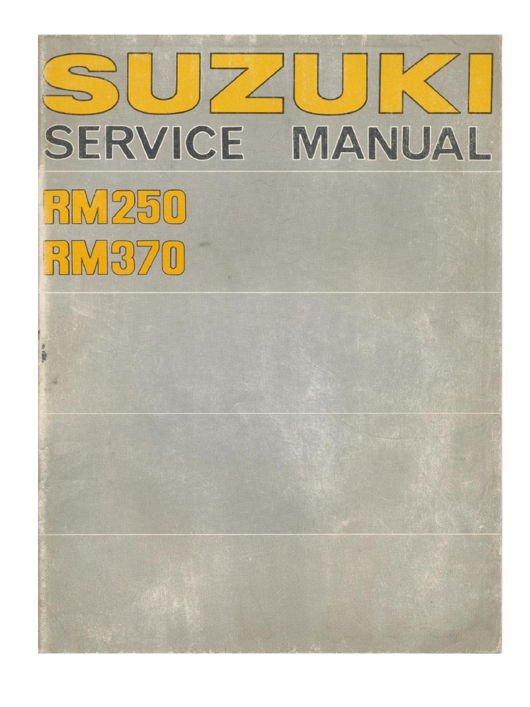 Suzuki RM250,370A '76 Service Manual | PDF