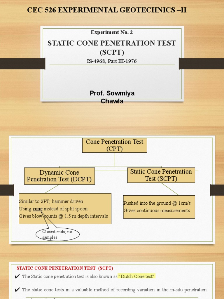 Cec 526 Experimental Geotechnics - Ii: Static Cone Penetration Test ...