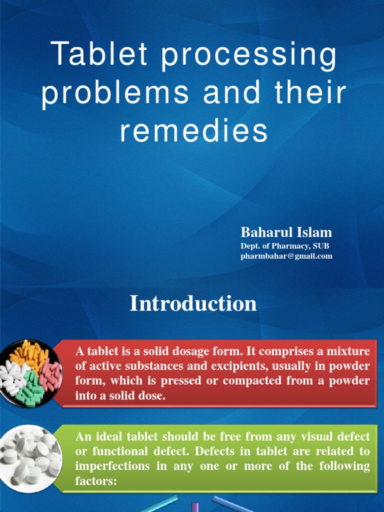 Tablet Processing Problems and Their Remedies: Baharul Islam | PDF | Tablet (Pharmacy) | Polymers