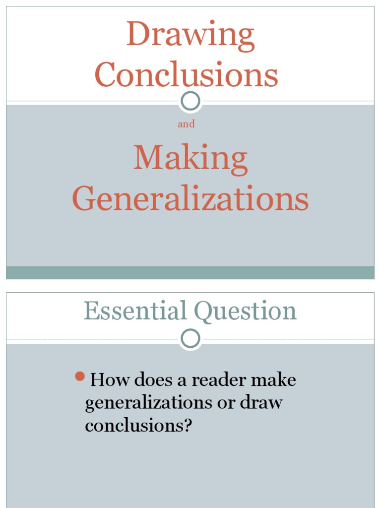 Drawing Conclusions and Making Generalizations PP | PDF | Inference