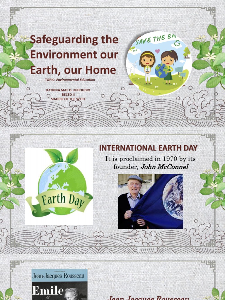 Safeguarding The Environment Our Earth, Our Home: TOPIC: Environmental ...