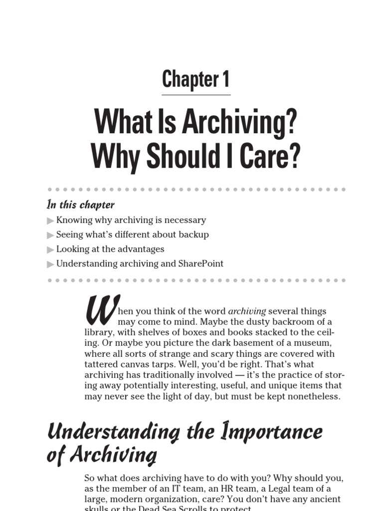 What Is Archiving? Why Should I Care?: Understanding the Importance of ...