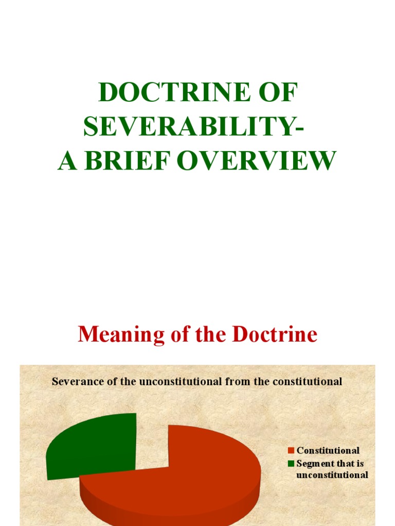 Doctrine of Severability-A Brief Overview | PDF | Repeal | Constitution