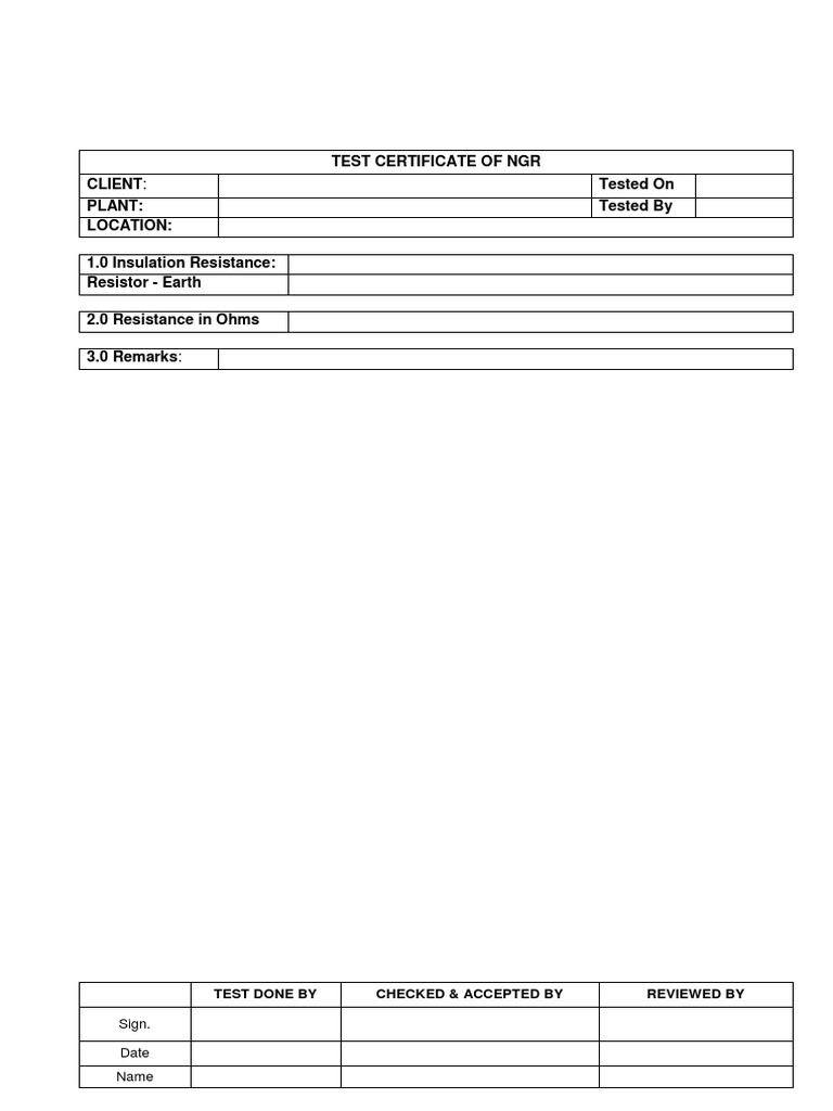 Test Certificate of NGR Client: Tested On Plant: Tested by Location: 1. ...