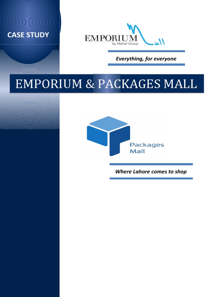 Emporium & Packages Mall Case Study | PDF | Advertising | Shopping Mall