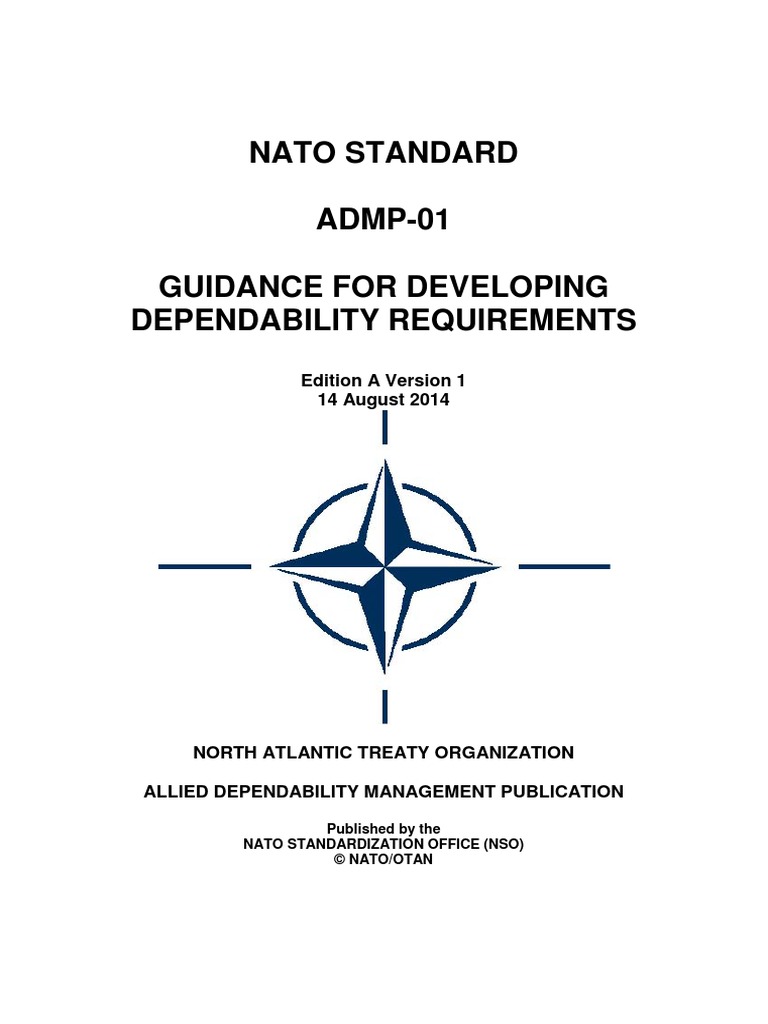 Nato Standard ADMP-01 Guidance For Developing Dependability ...