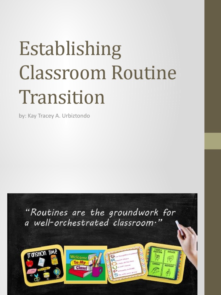 Establishing Classroom Routine Transition | PDF | Classroom | Learning