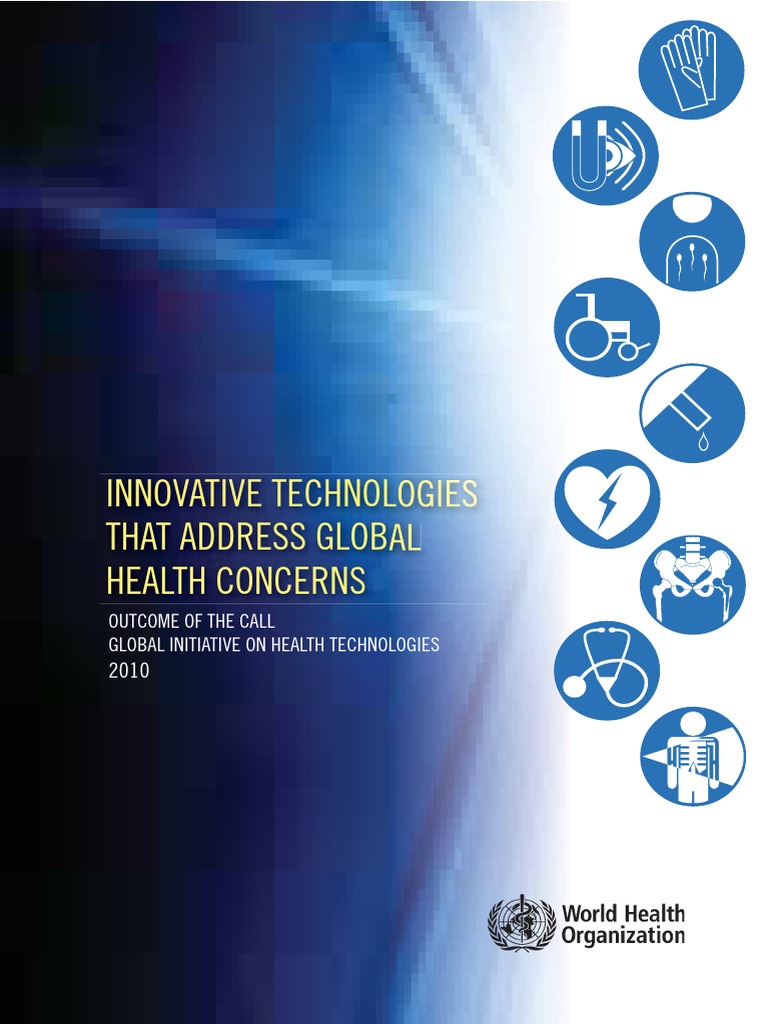 Innovative Technologies That Address Global Health Concerns | PDF ...